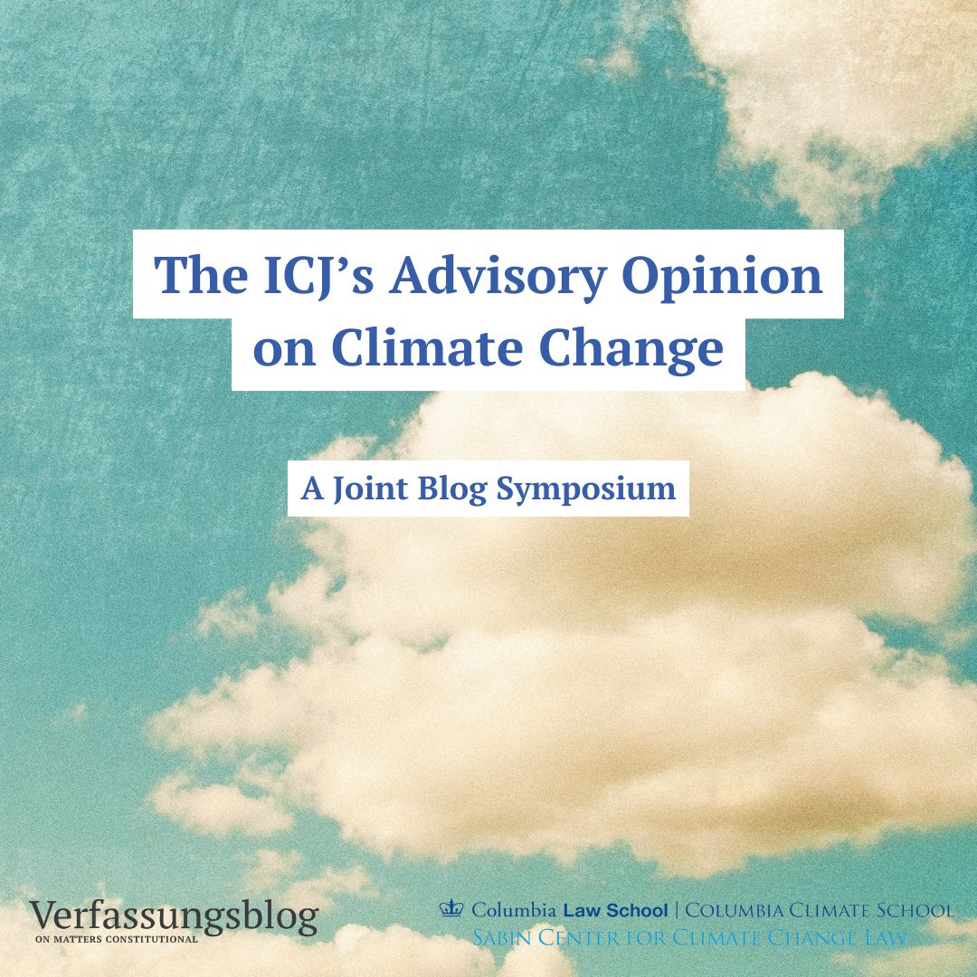 State Responsibility and the ICJ’s Advisory Opinion on Climate Change